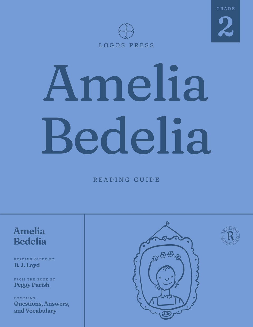 Amelia Bedelia - Reading Guide (Download) – Logos Press